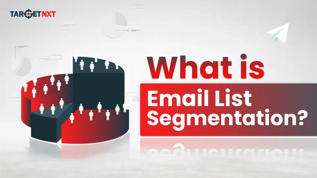 What is Email List Segmentation? Pro Advice: #1 Essential Tip